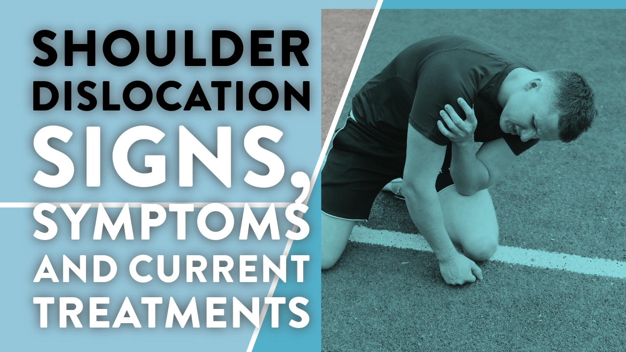 Shoulder dislocation: Signs, symptoms and current treatments | Dr Geier