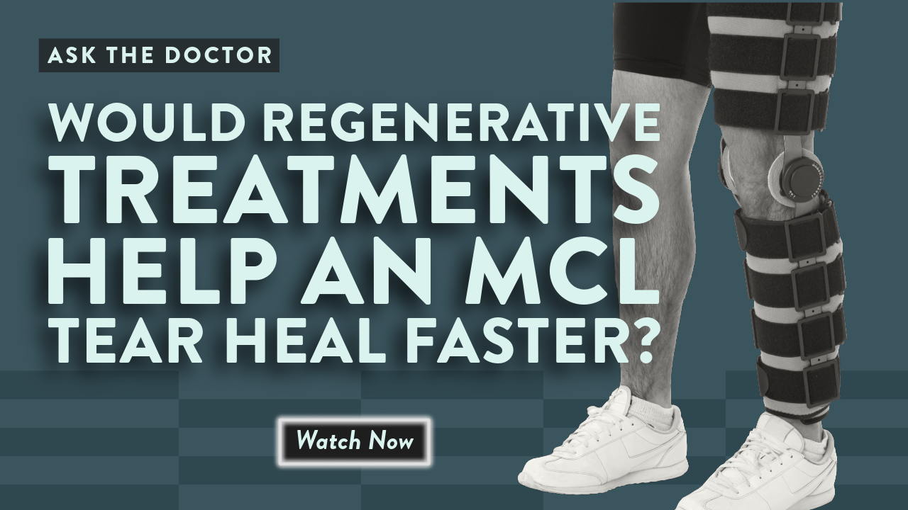 Would regenerative treatments help an MCL tear heal faster? | Dr Geier